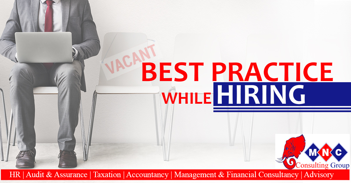 BEST PRACTICES WHILE HIRING
